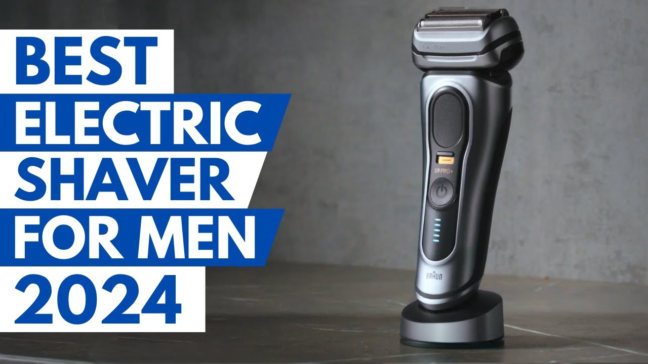 Best Electric Shavers of 2024 - YouTube