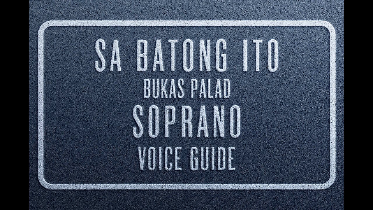 Sa Batong Ito | SOPRANO | Bukas Palad Music Ministry - YouTube
