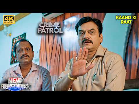 मौन रहस्य | Crime Patrol 2026 | Sunil Kelkar | New Episode 4k