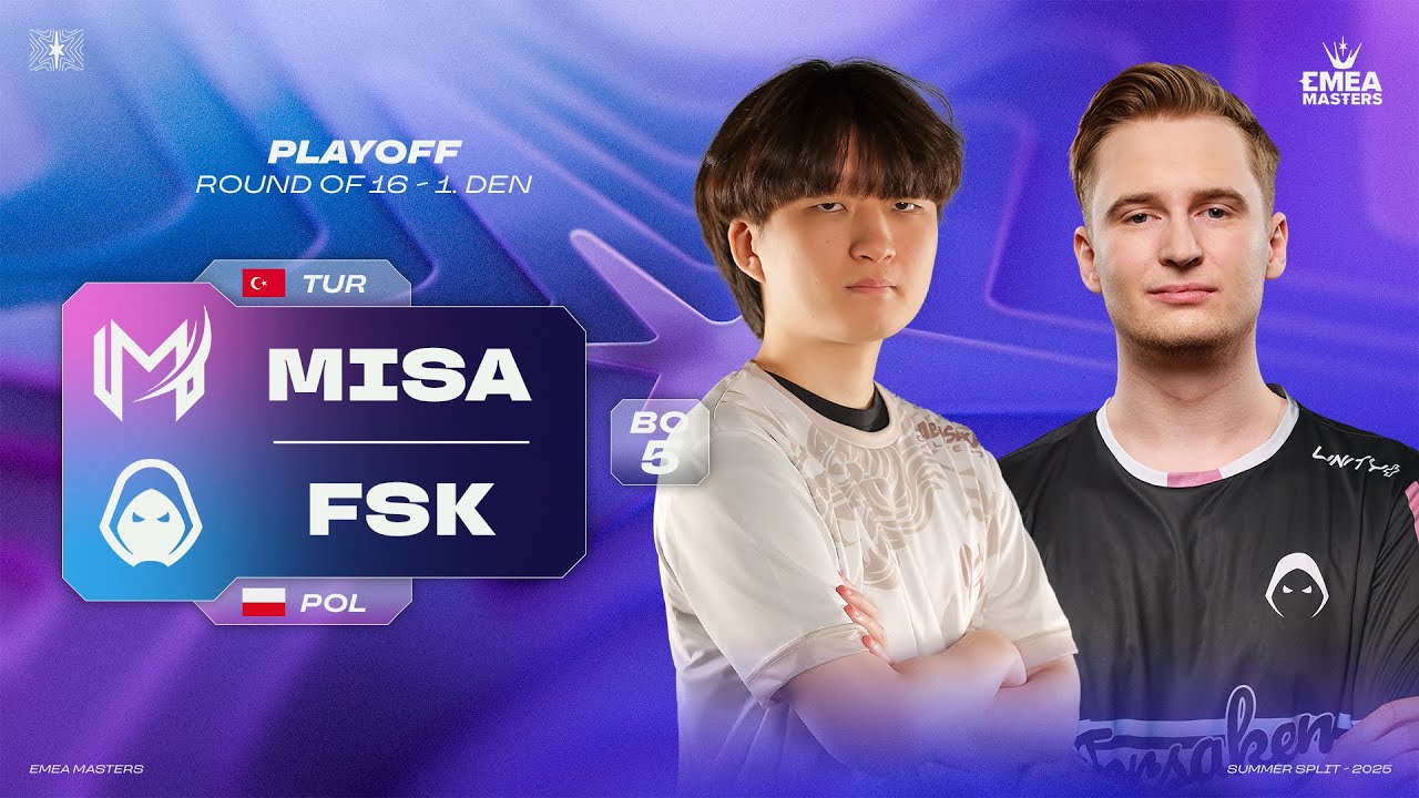 Misa Esports vs Forsaken | EMEA Masters Summer 2025 | Playoff BO5 - YouTube