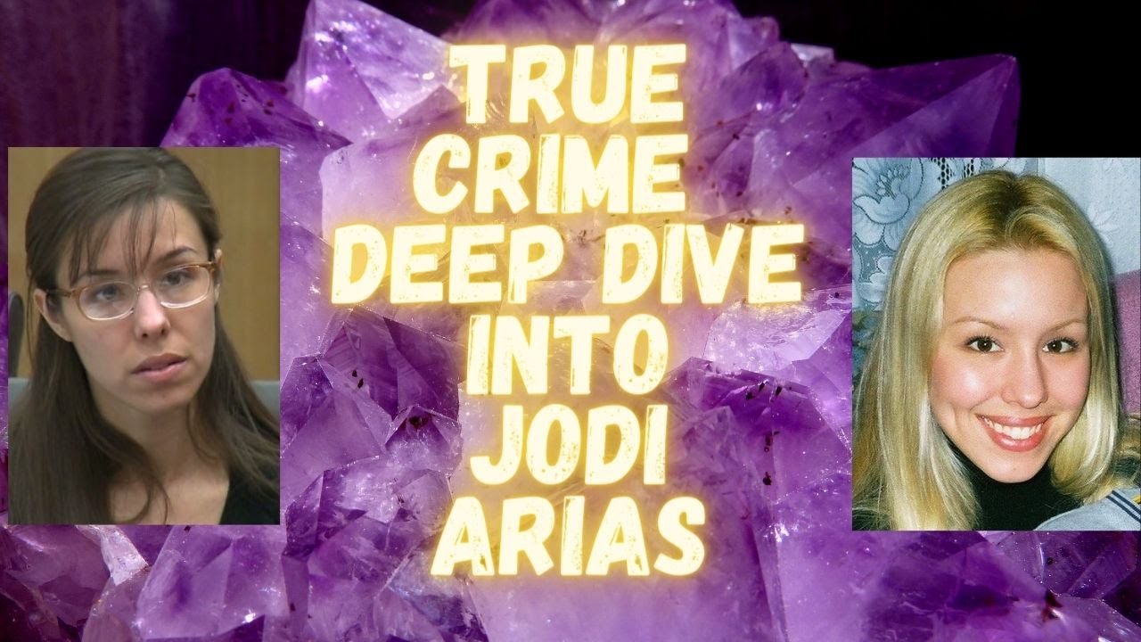 Jodi Arias Deep Dive - Trial Testimony Analysis and More - True Crime ...