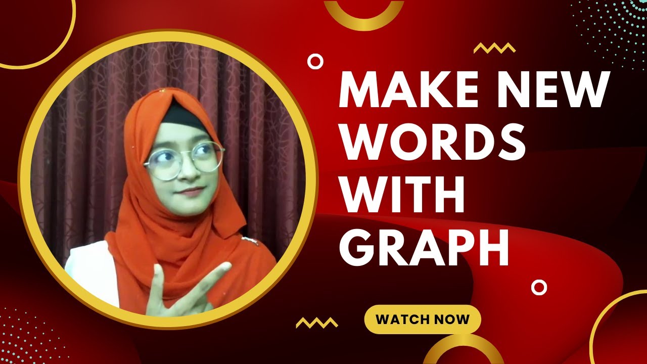Today s Topic Is Make New Words With GRAPH Very Important Lesson To today-s-topic-is-make-new-words-with-graph-very-important-lesson-to