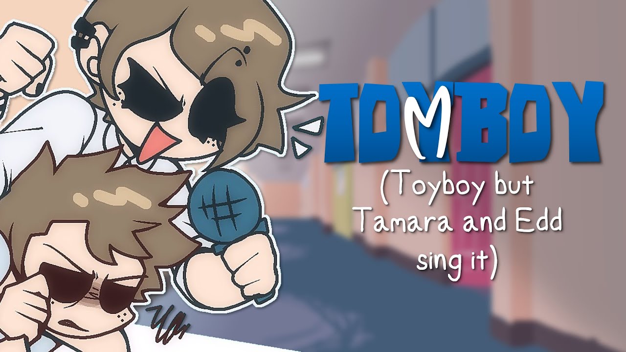 TOMboy - Toyboy but Tamara & Edd Sing It || FNF Funk Miss! Nagatoro ...