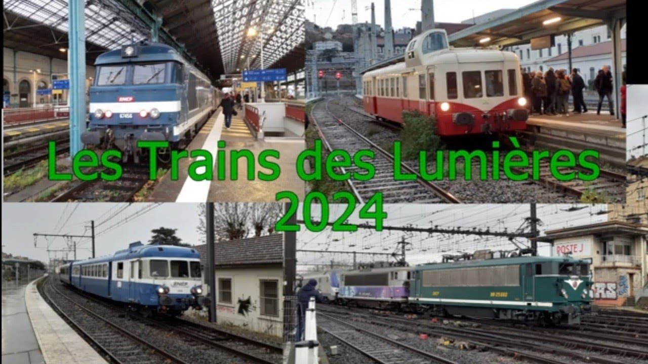 BB 25500, X3800, X2800, BB 67400 Les trains des lumières de Lyon 2024 ...