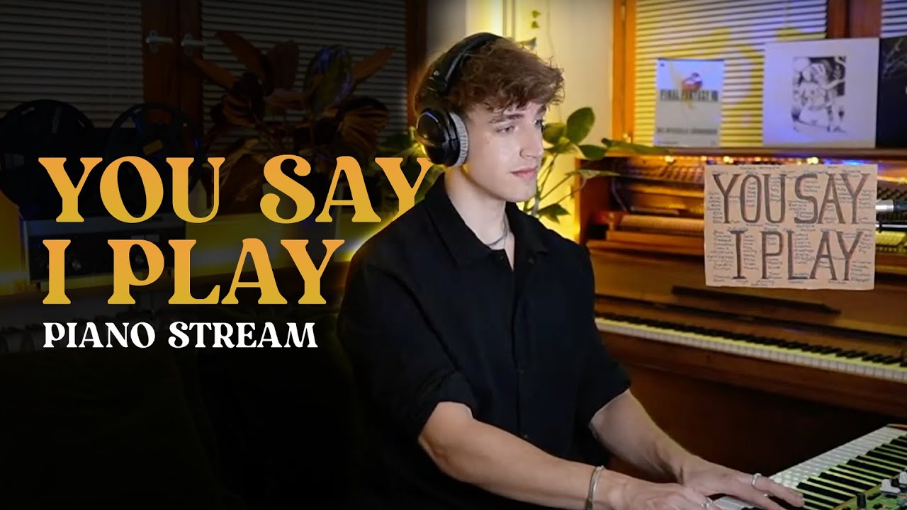 [ENG/GER| You Say I Play | rare Grand Piano stream! :) - YouTube