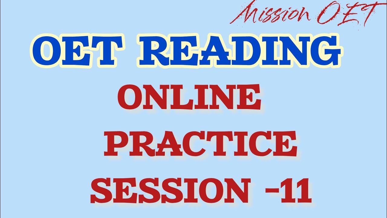 OET Reading | Online Practice session | #oet #oetreading #oet02 - YouTube