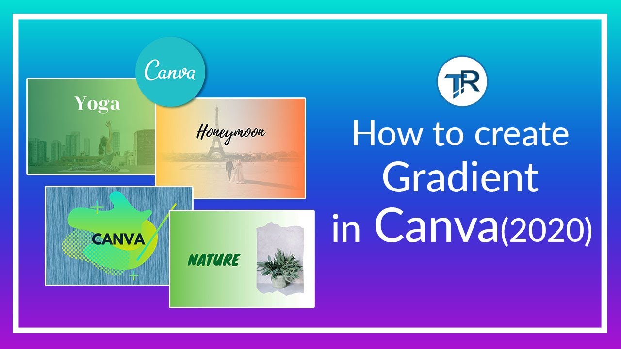 CANVA HOW TO ADD GRADIENT IN CANVA 2020 YouTube canva-how-to-add-gradient-in-canva-2020-youtube