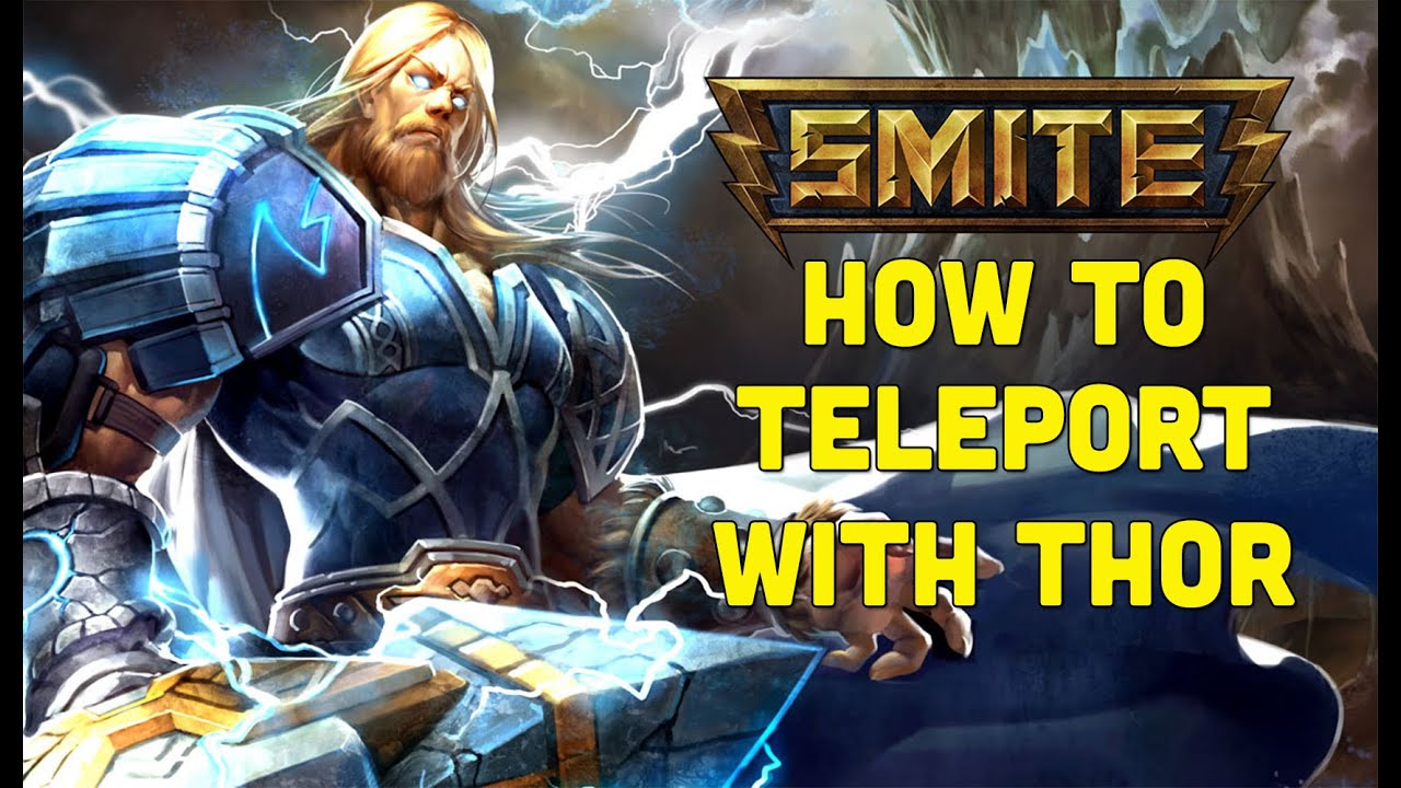 Smite: How To Teleport With Thor On The Xbox One - YouTube
