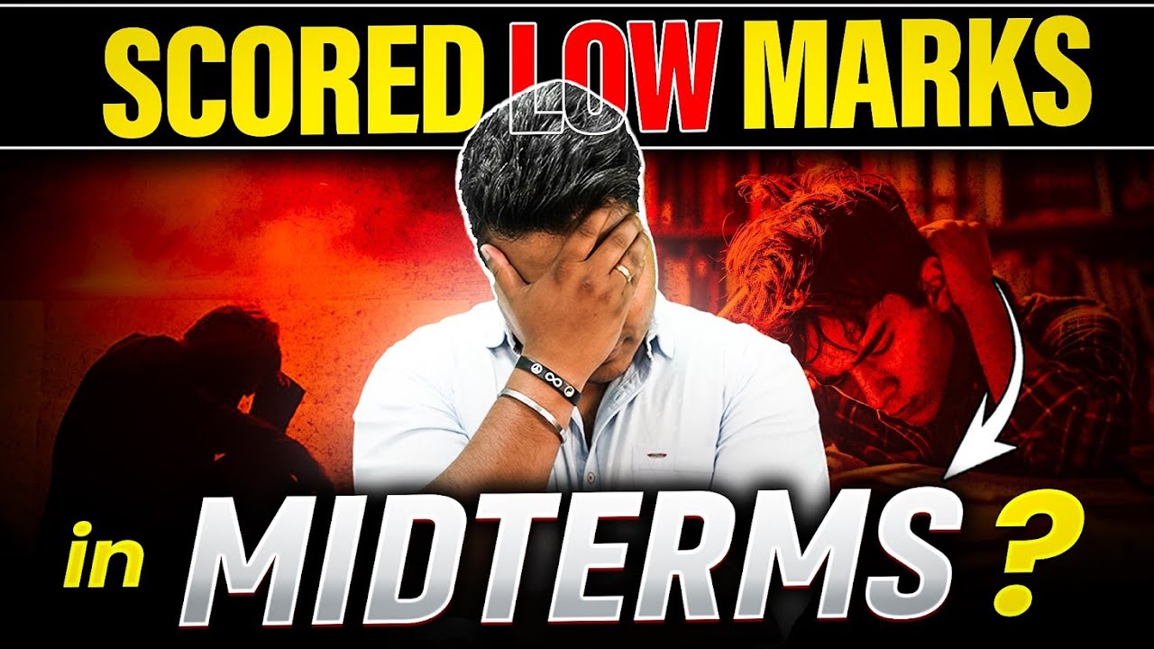 Scored Low Marks in Mid Terms?🥺 Watch This Till End! | Class 10 Boards ...