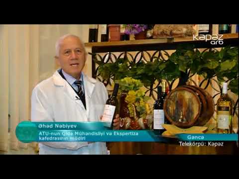 Gəncədə qida mühəndisləri yeni texnologiyalarla yeni şərablar hazırlayıb