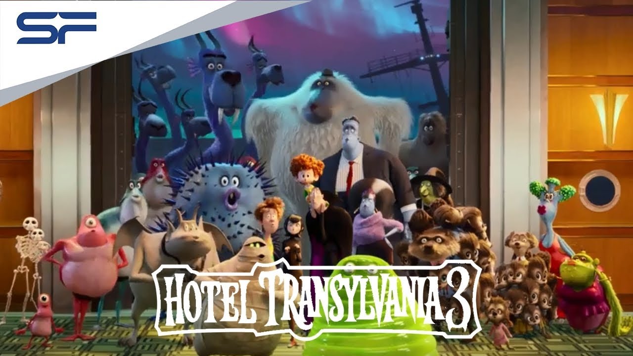 ตัวอย่าง Hotel Transylvania 3: A Monster Vacation - Official Trailer 3 ...