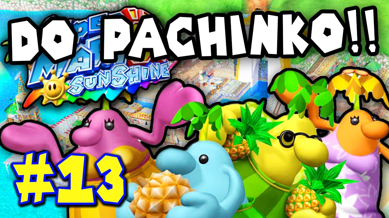 Super Mario Sunshine Part 13 - PACHINKO MACHINE! - YouTube