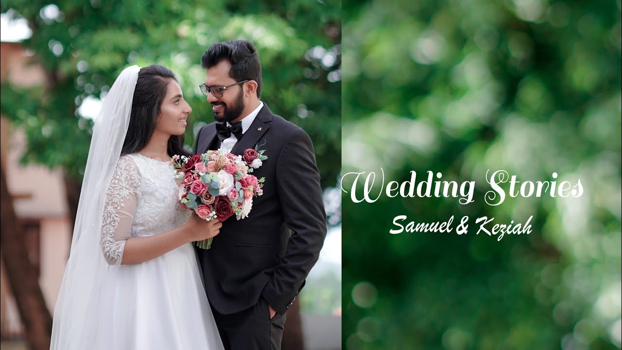 Samuel & Keziah | Wedding Stories - YouTube