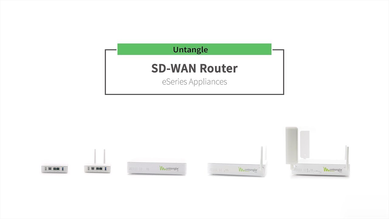 Untangle eSeries Appliances for Micro Edge (formerly SD-WAN Router ...