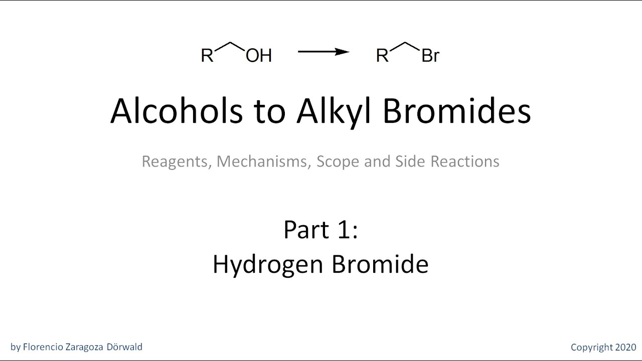 Alcohols to Alkyl Bromides, Part 1: Hydrogen Bromide - YouTube