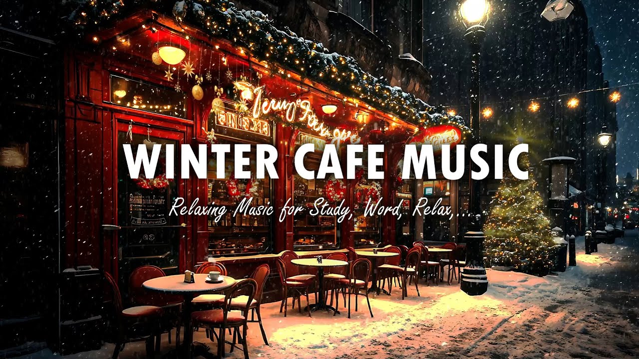 Cozy atmosphere of a winter cafe with soft jazz | Relaxing and calming ...