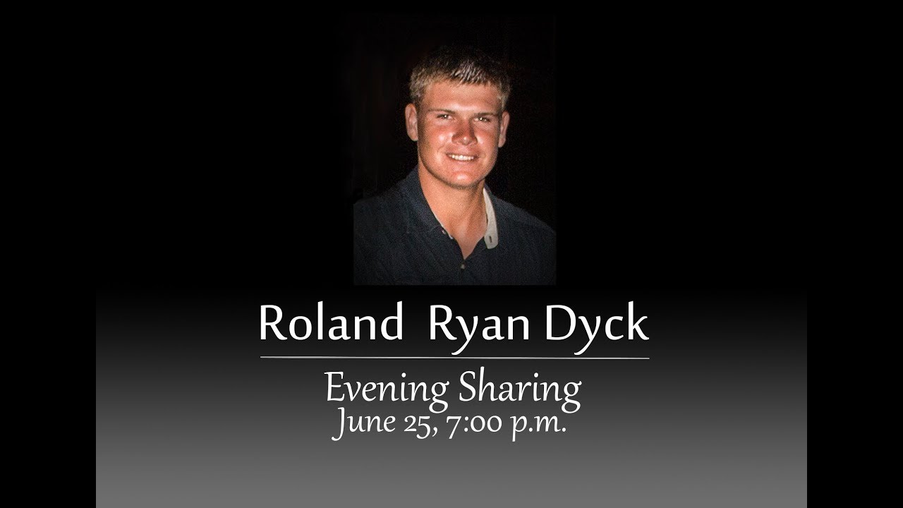 Roland Dyck Live Evening Sharing | June 25, 2018 - YouTube