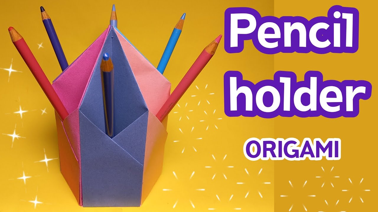 ORIGAMI pencil holder | VERY EASY origami tutorial - YouTube