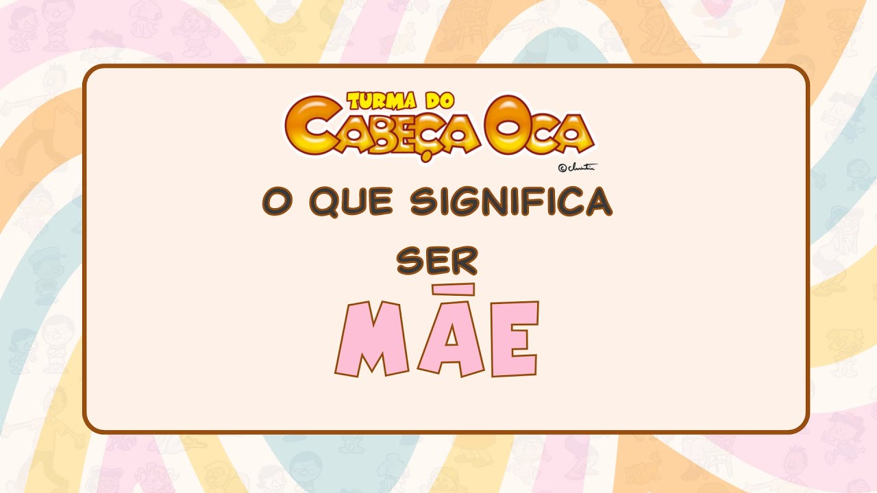 O que significa ser MÃE - Especial dia das mães - YouTube