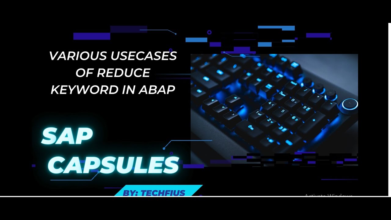 Various use cases of REDUCE Keyword IN ABAP By Tech-Fius ( Latest ...