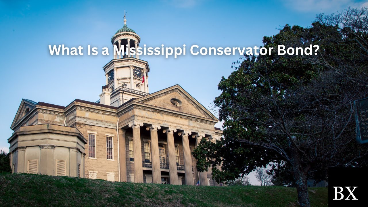 What Is a Mississippi Conservator Bond? - YouTube
