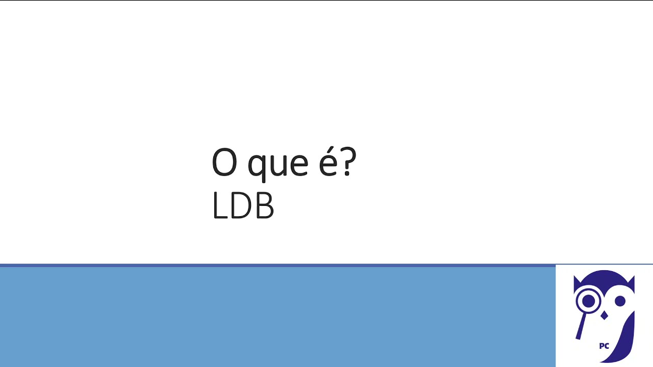 O que é a LDB? - YouTube