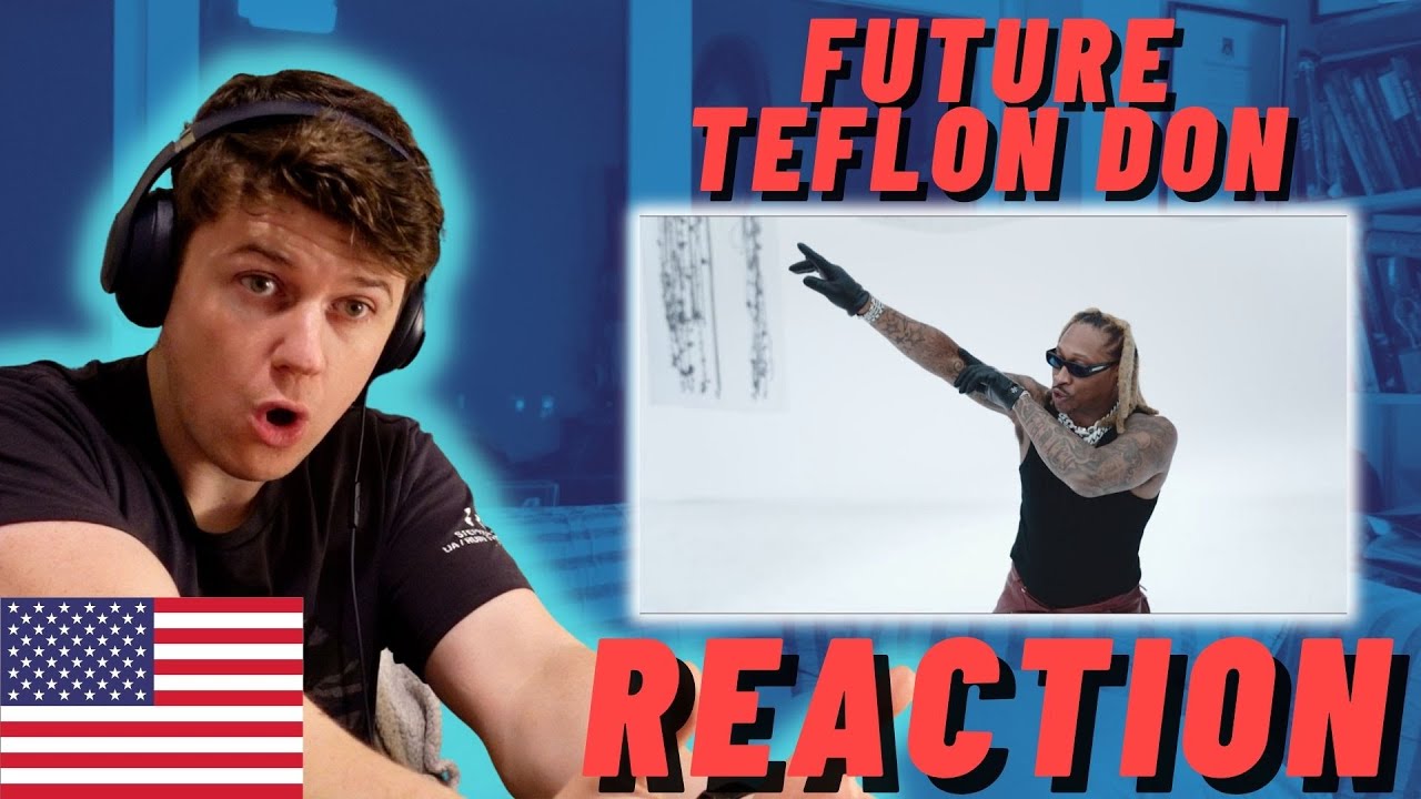 FUTURE - TEFLON DON (Official M/V') - IRISH REACTION - YouTube