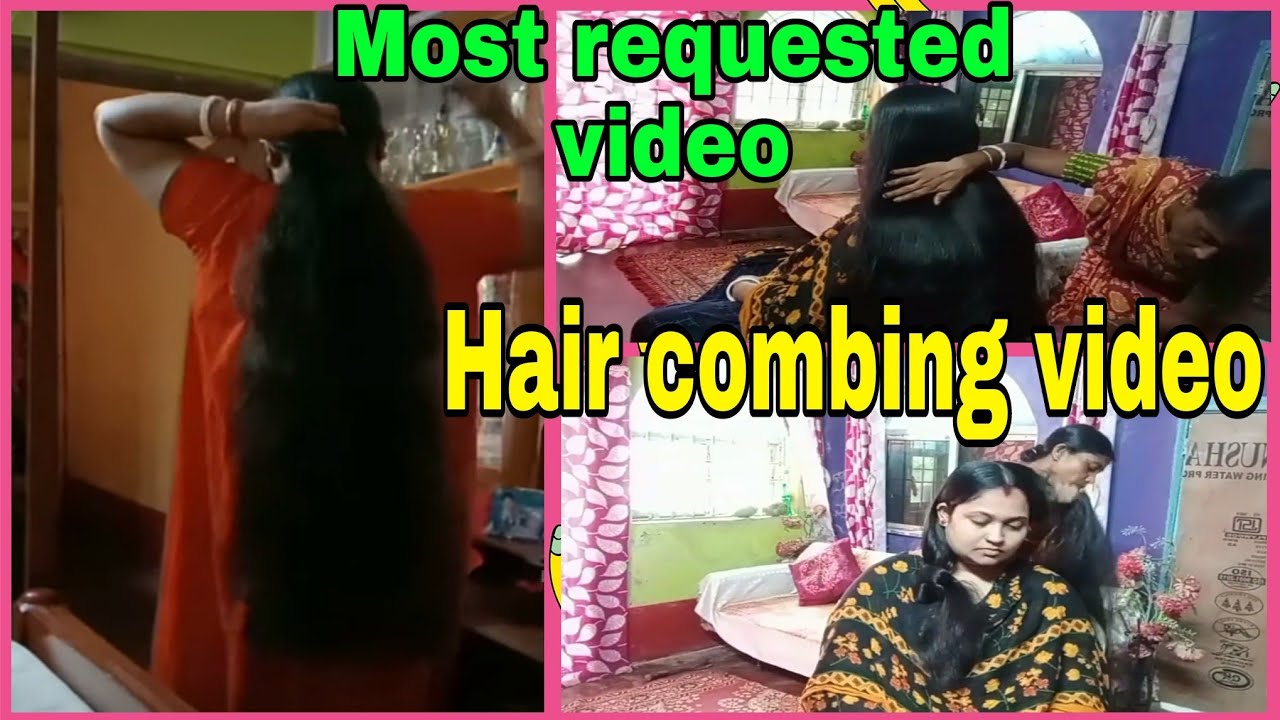 My long hair combing by other lady / hair combing video/ long hair ...