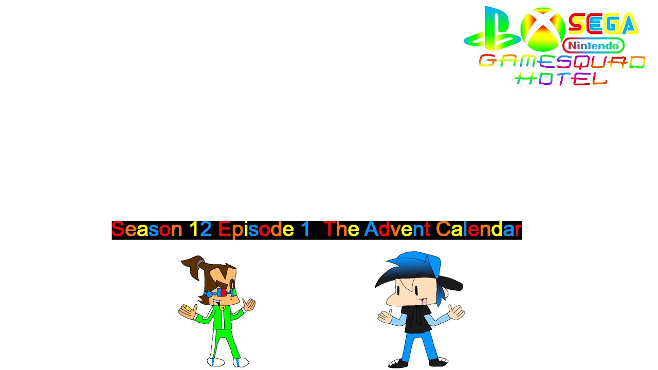 GAMESQUAD HOTEL S12 E1: The Advent Calendar - YouTube