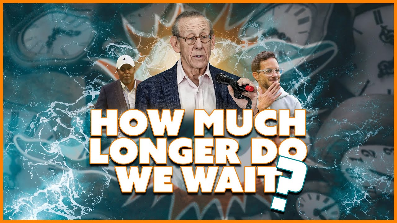How Much Longer Are The Miami Dolphins Gonna Wait?! - YouTube