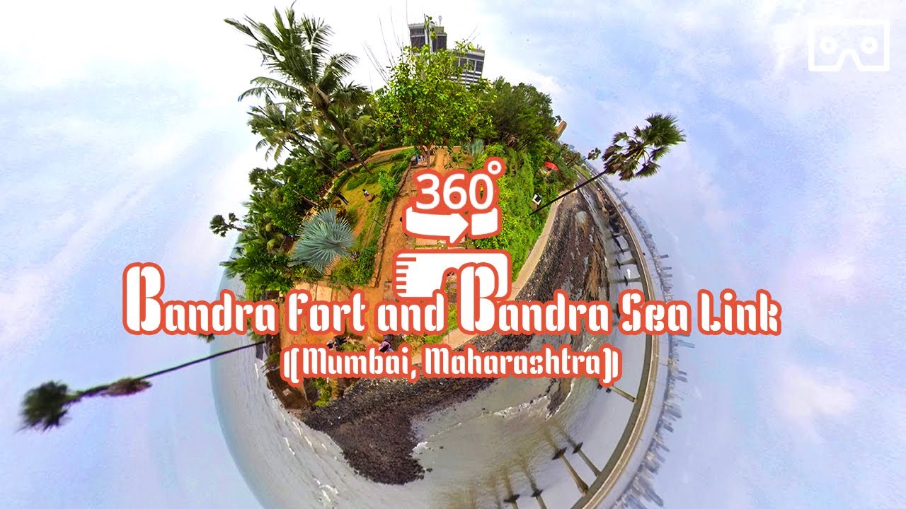 Bandra Fort | Bandra Worli Sea Link in 360 VR | #360 #WalkGuru - YouTube