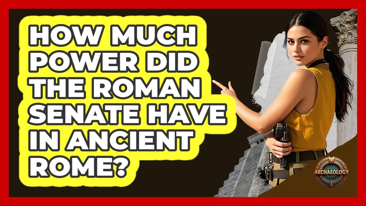 How Much Power Did The Roman Senate Have In Ancient Rome? - Archaeology ...