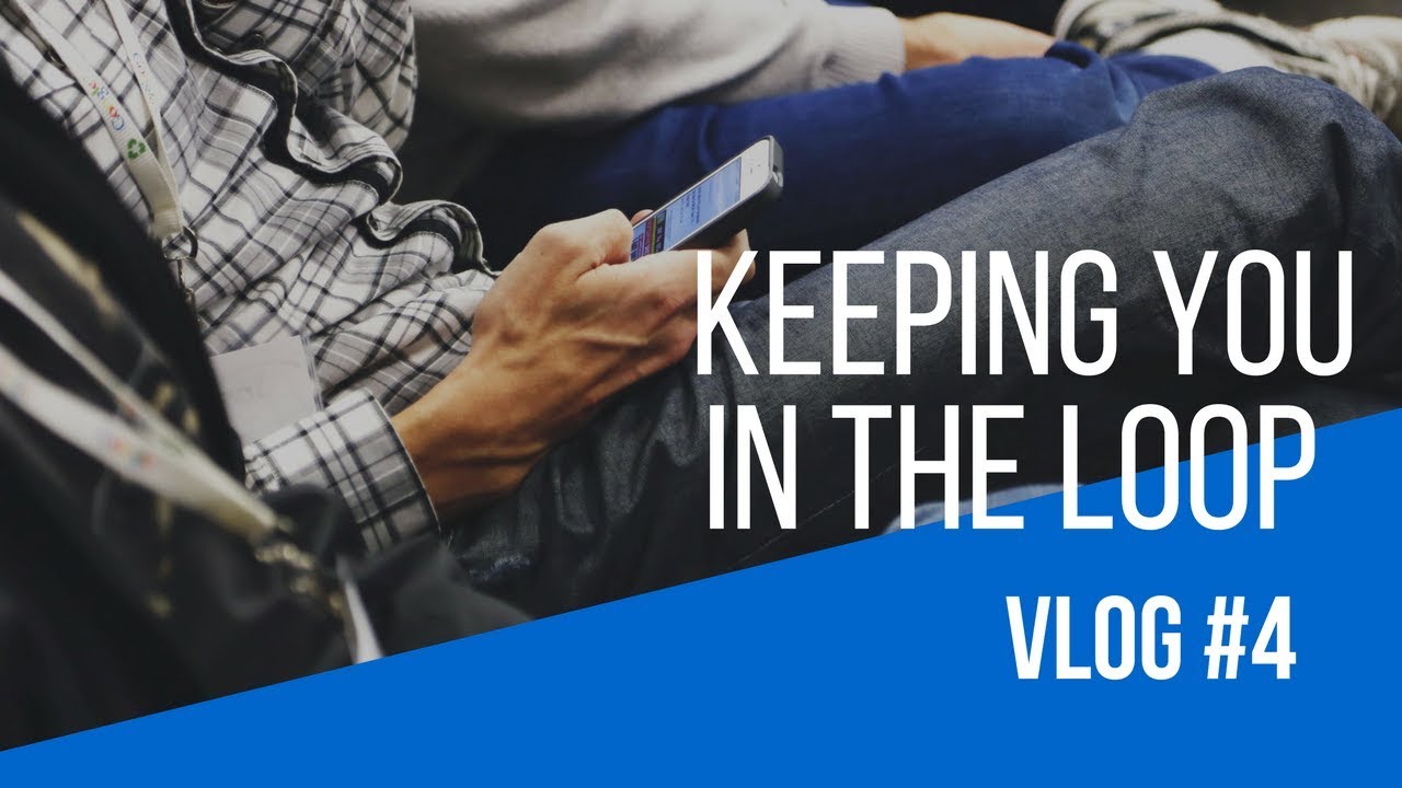 Keeping you in the Loop | vlog #4 - YouTube