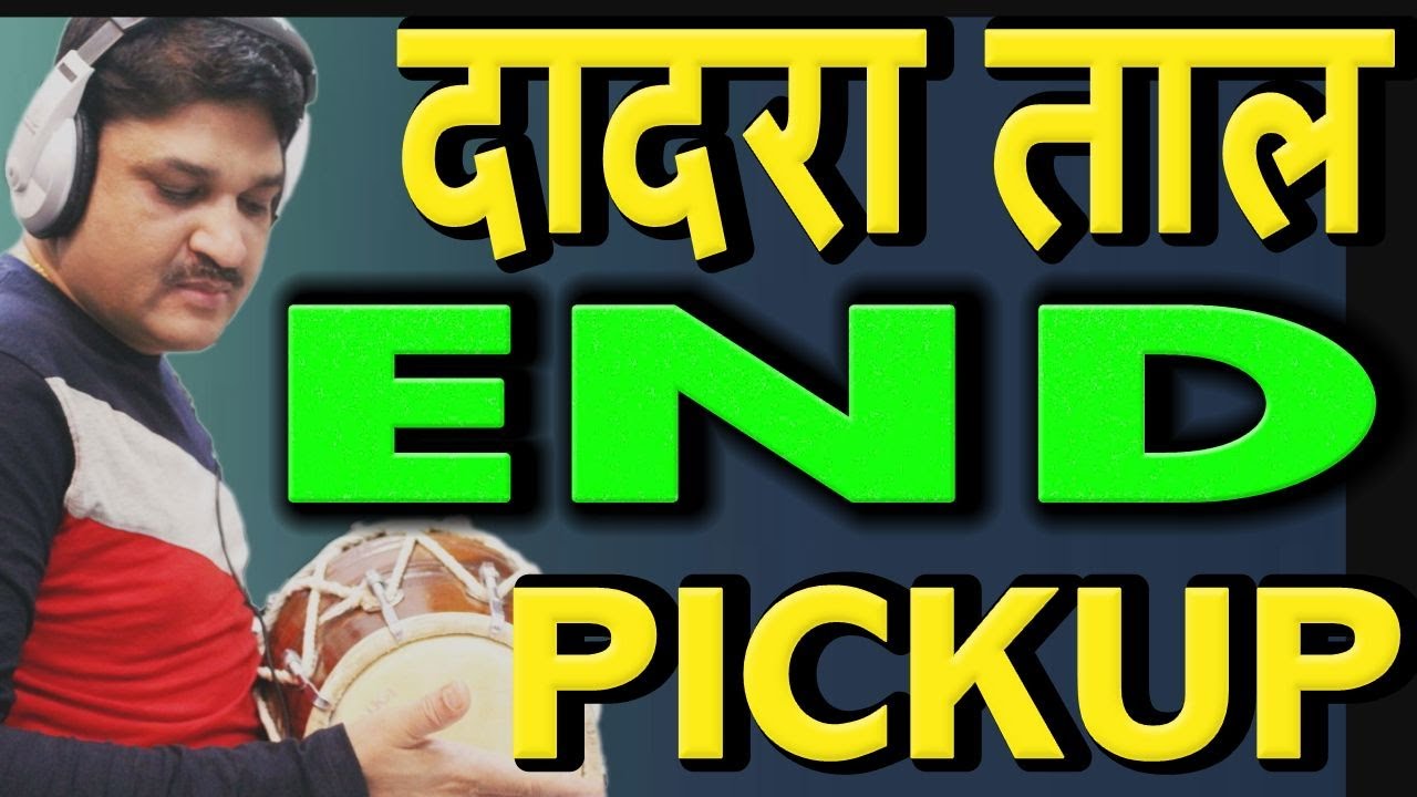 Dadra taal | End pickup | Learn how to play dholak I Dholak Class ...