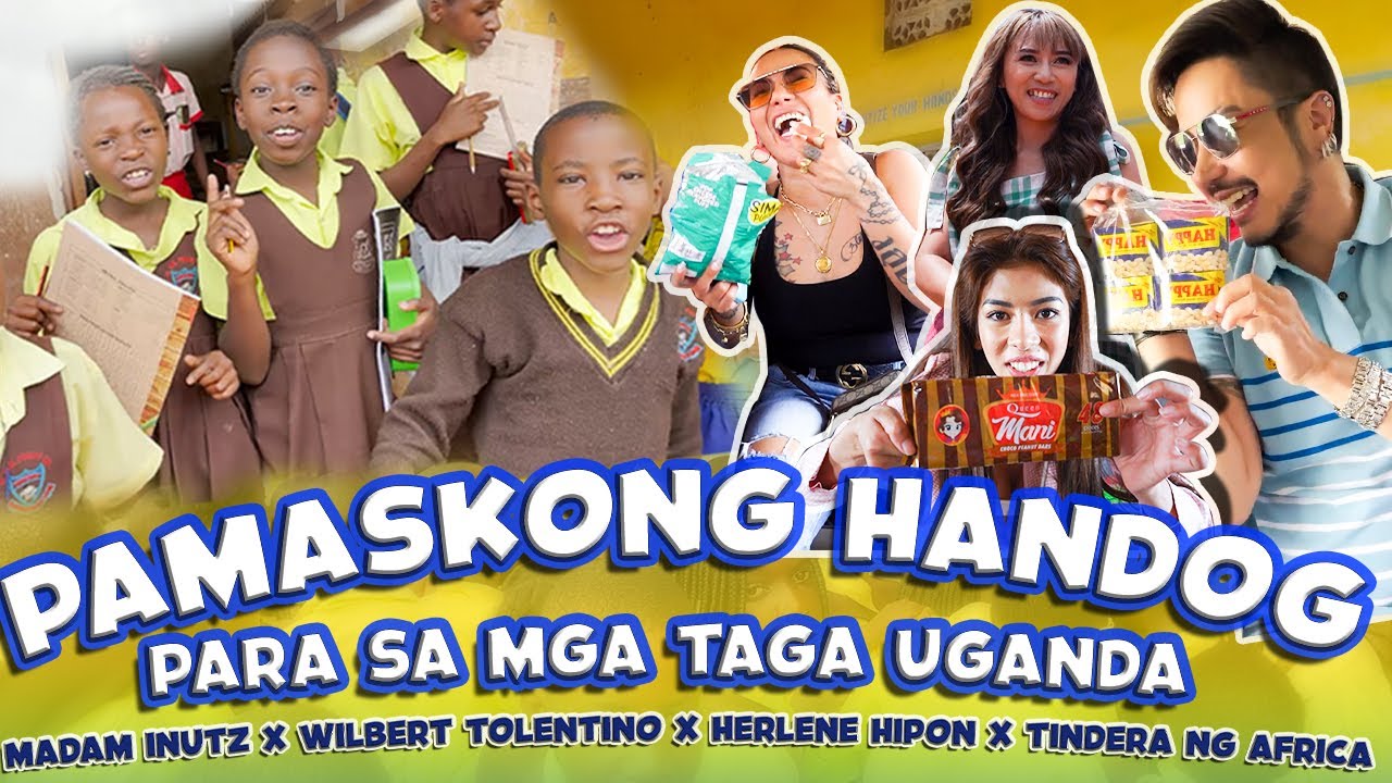 PAMASKONG HANDOG PARA SA MGA TAGA UGANDA I WILBERT TOLENTINO X HERLENE ...