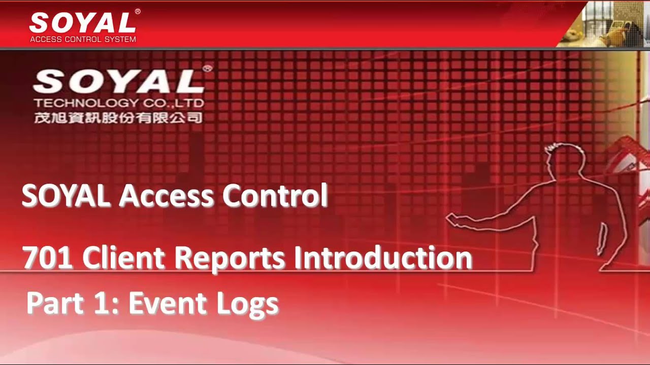 S03004-EN_【SOYAL】《701 Client》Reports-1_Event Logs - YouTube