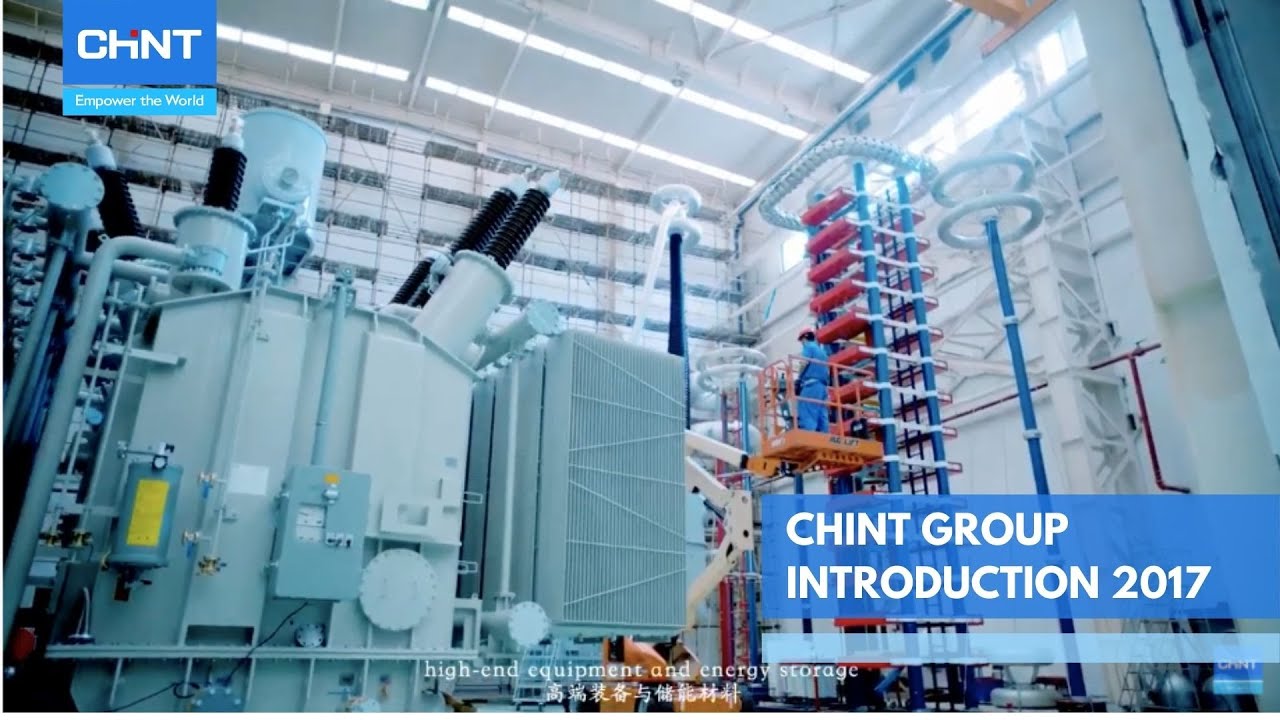 CHINT Group Introduction 2017 - YouTube