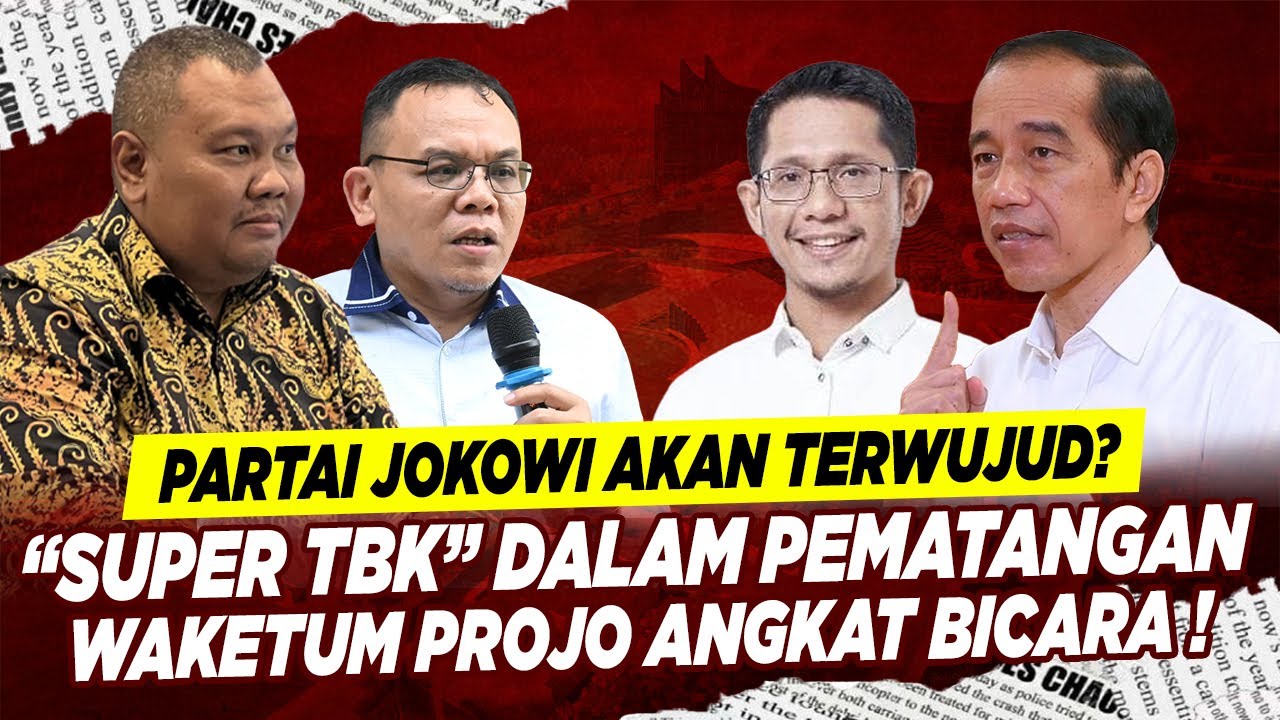 Partai Jokowi Akan Terwujud Super TBK Dalam Pematangan, Waketum Projo ...