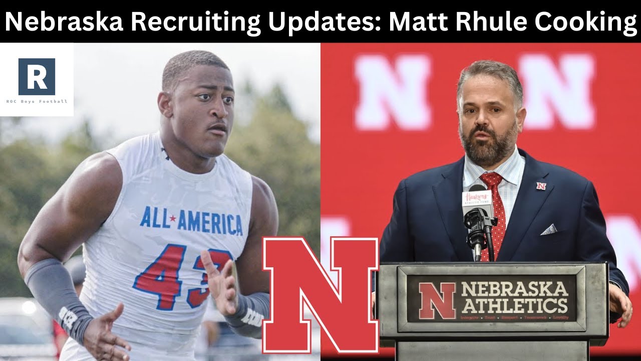 Nebraska Football Recruiting Update. Matt Rhule is COOKING. Ethan ...