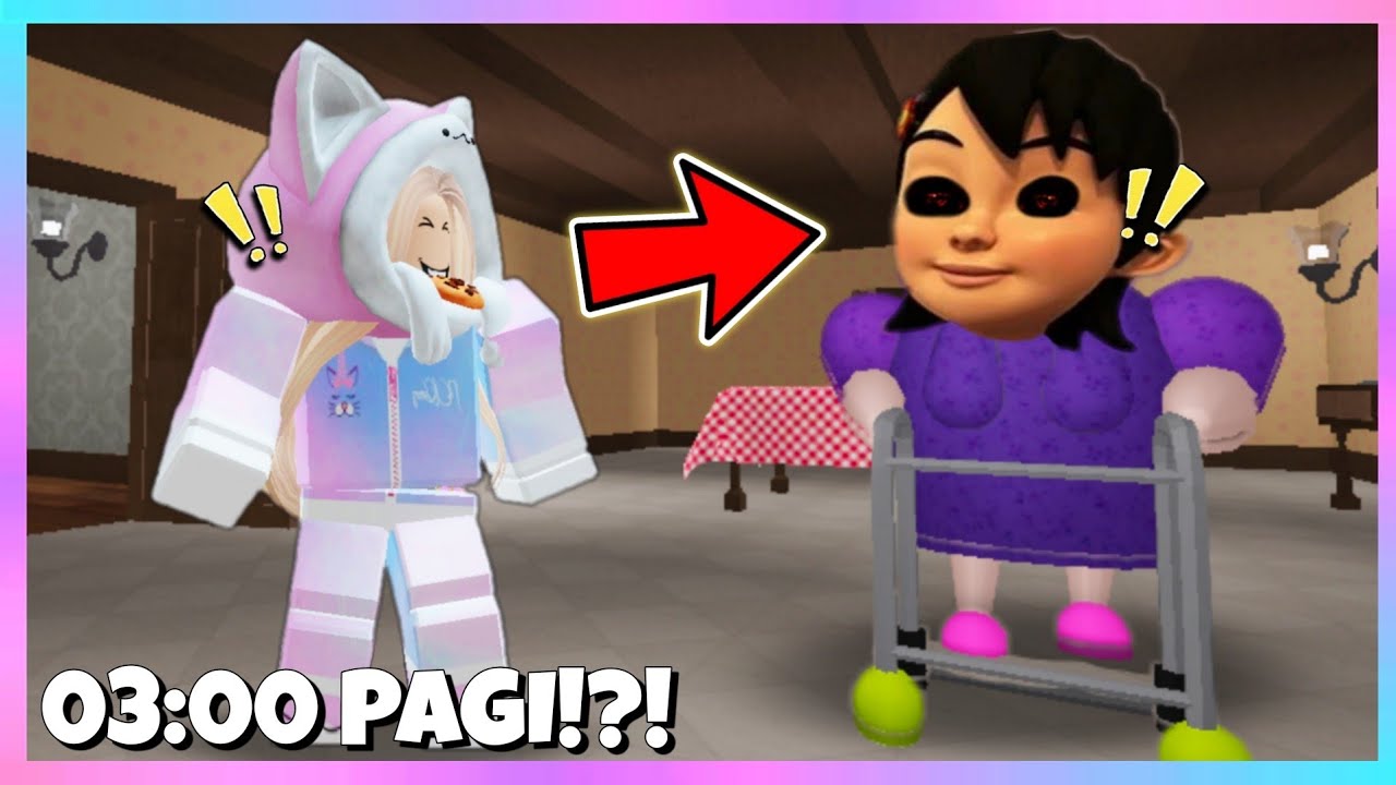 KITA HARUS KABUR DI JAM 3 PAGI DARI AIYA SUSANTI TUA SI GRUMPY GRAN!?! 👵😱 | Roblox Indonesia ...