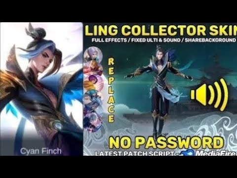 New!! Script skin Ling Collector Revamp• No password• New update ...