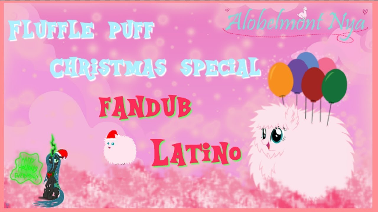 Fluffle Puff Tales- Christmas Special ♥【 Fandub Latino】 - YouTube