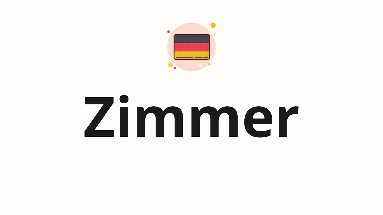 How to pronounce Zimmer - YouTube