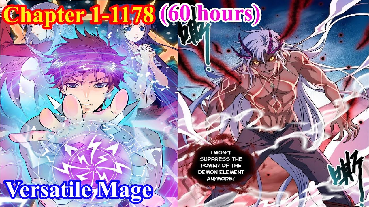 Versatile Mage FULL Chapter 1-1178 - Great Demon King Magic God - Manhwa Recap - Manhua Recap ...