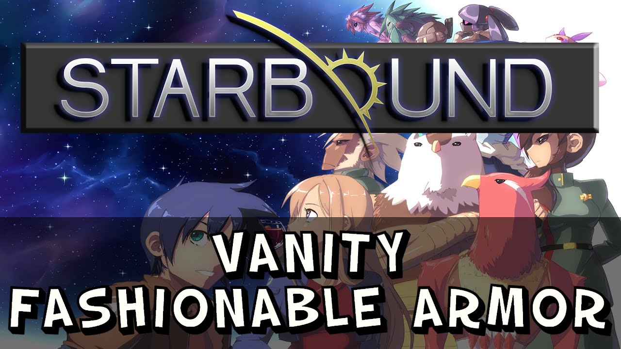 Starbound - Fashionable Vanity Armor - YouTube