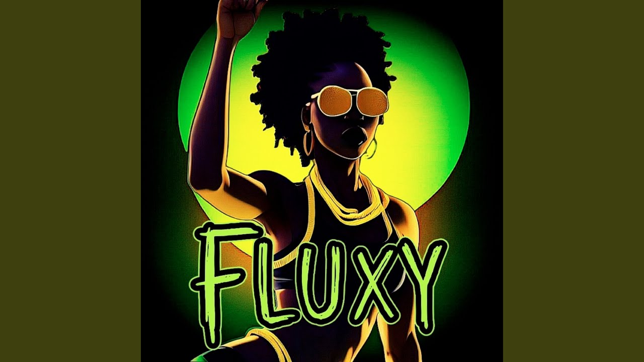 Fluxy - YouTube