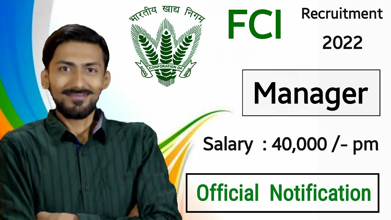 FCI recruitment 2022 | Manager / Management Trainee | CTC : 17 LPA ...