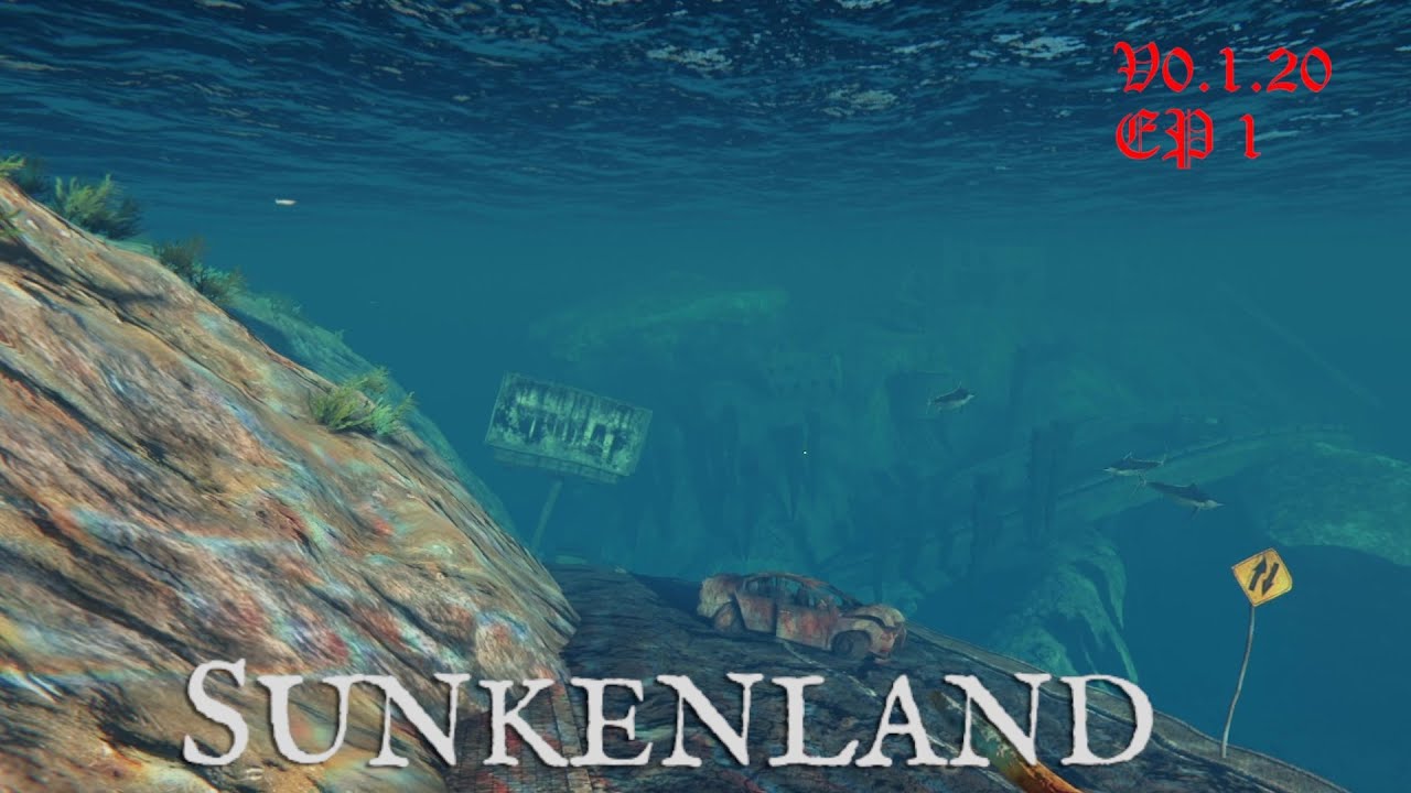 Sunkenland (V0.1.20) - Ep.1 Big New Update - Amazing Water-world based ...