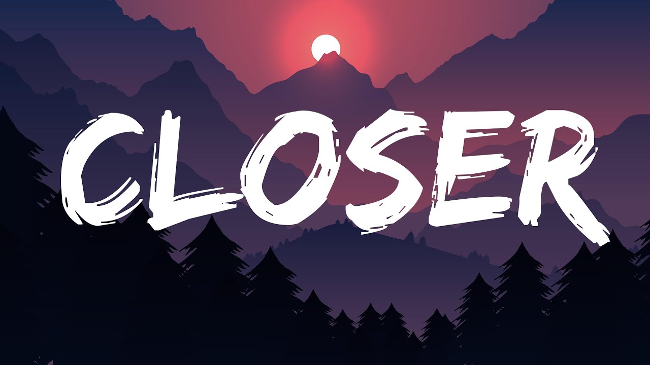 The Chainsmokers, Halsey - Closer (Lyrics Video) | John Legend, Wiz ...
