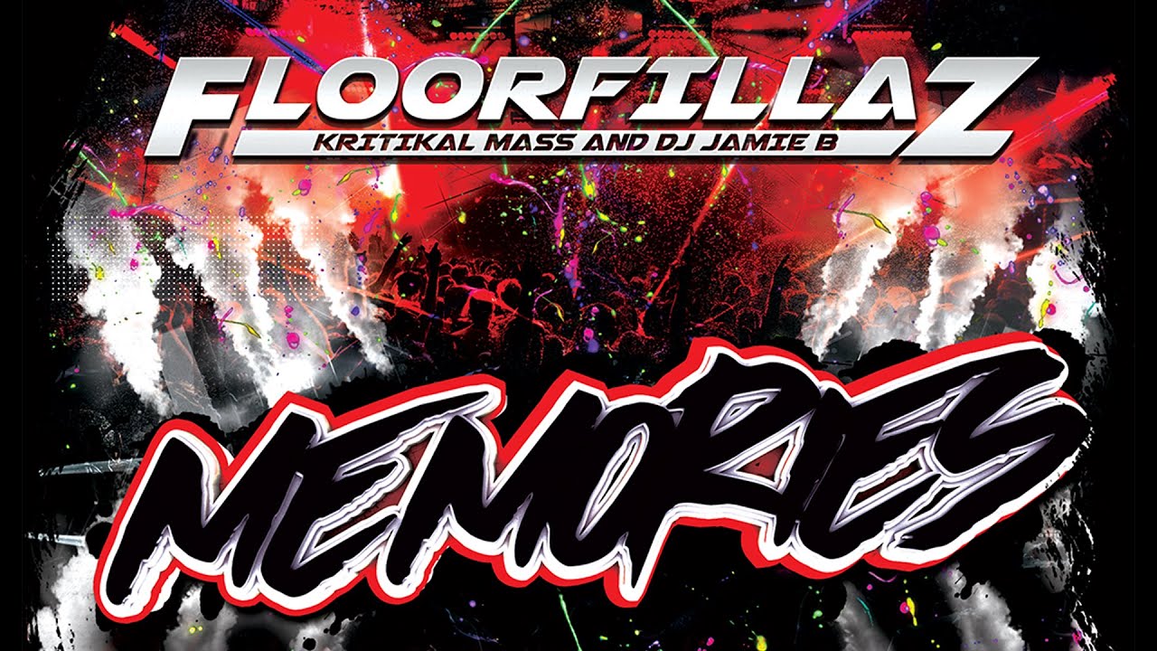 Floorfillaz - Memories (THE ALBUM) - YouTube